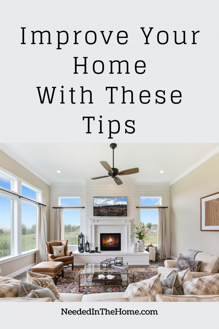 Improve Your Home & Make It More Appealing With These Tips ...