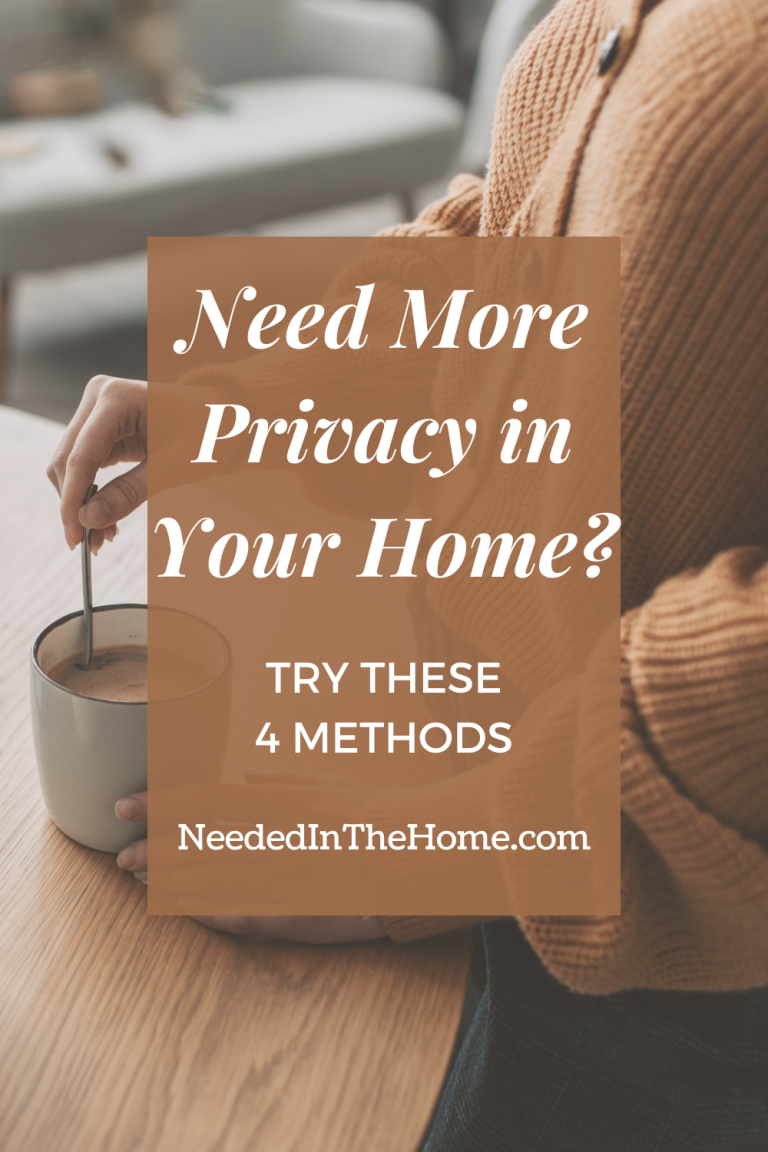 Looking for More Privacy in Your Home? Try These 4 Methods