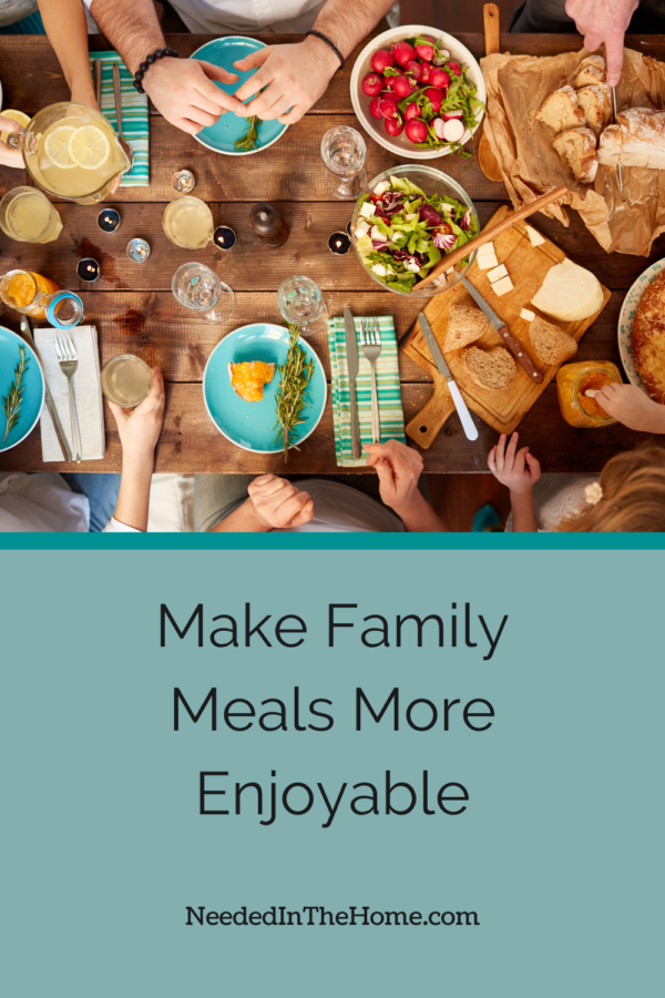 Make Family Meals More Enjoyable with this Ultimate Guide