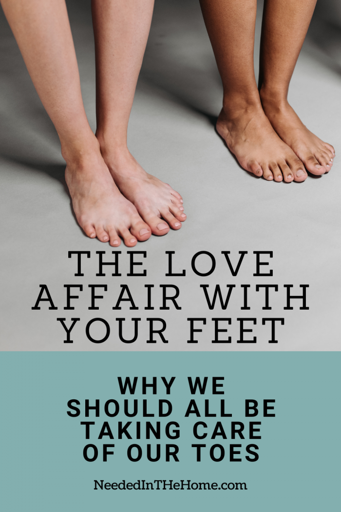 Why We Should Be Taking Care Of Our Toes