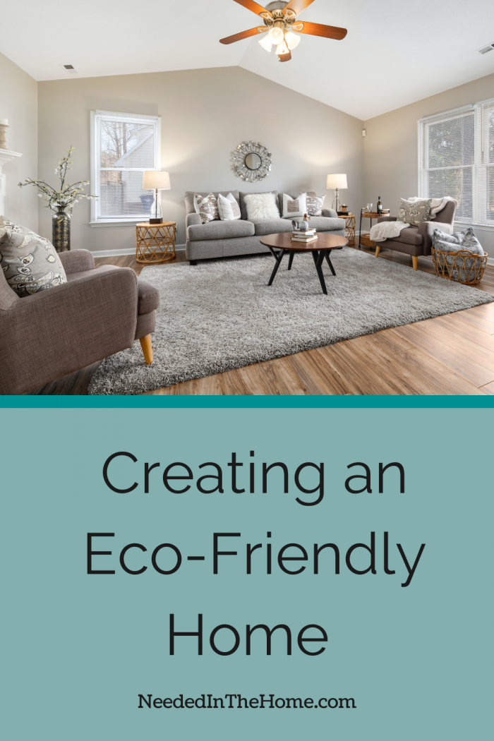 Creating An Eco Friendly Home