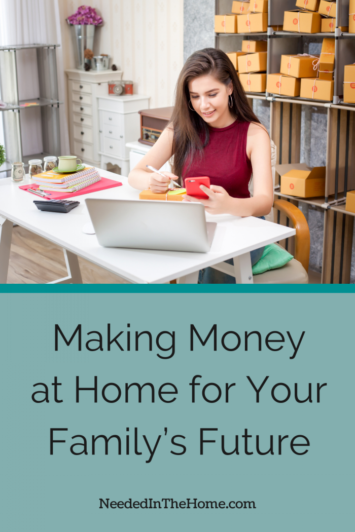 How To Make Money at Home for Your Family