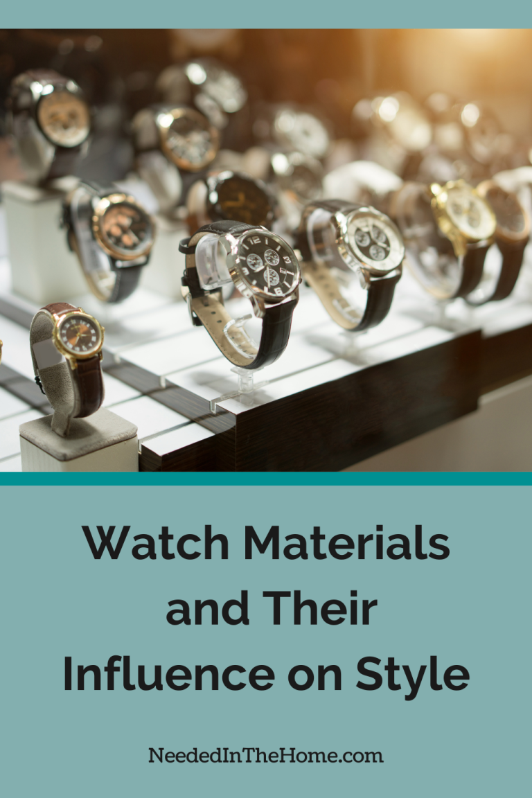 Exploring Watch Materials And Their Influence On Style