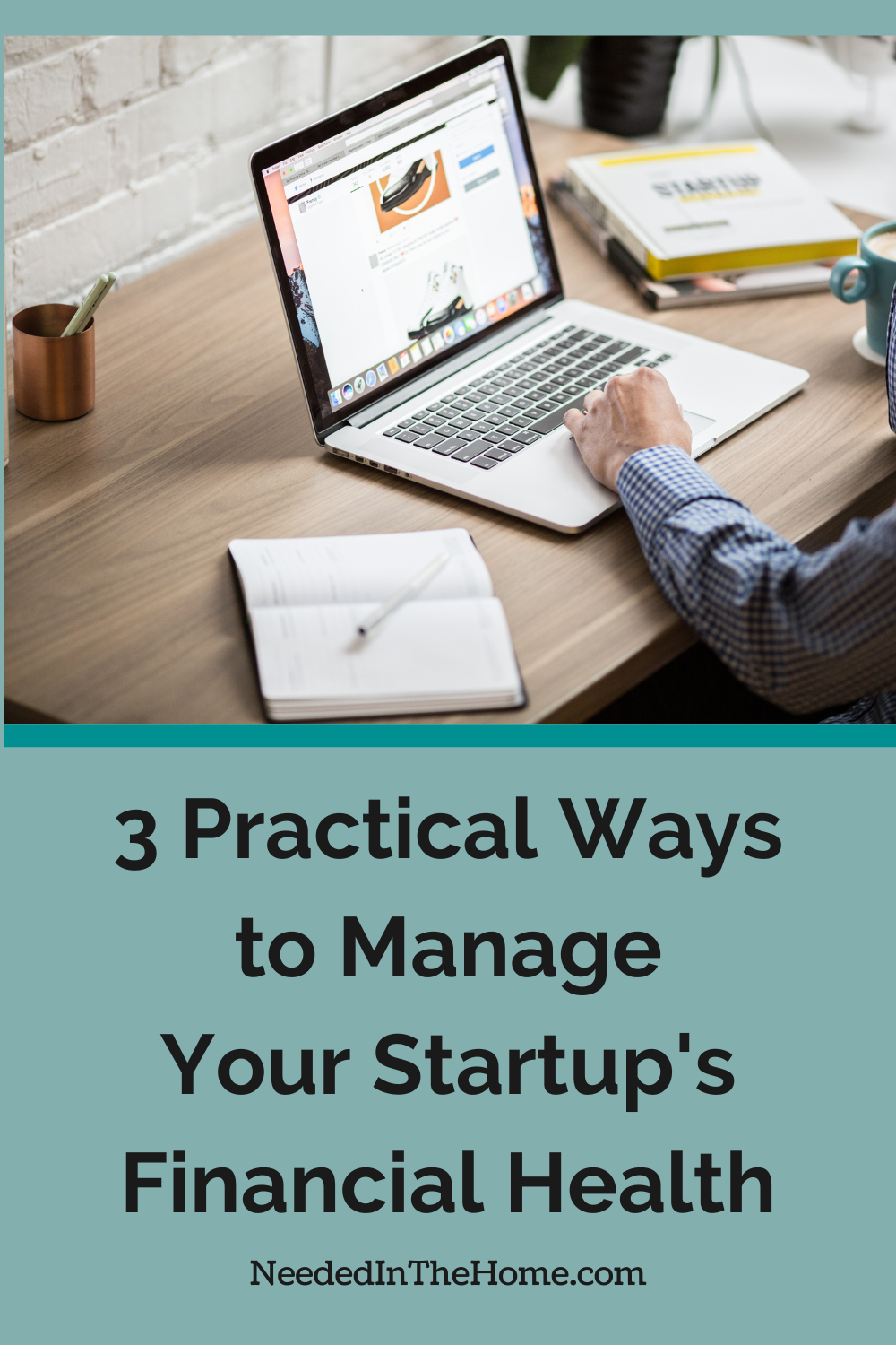 3 Practical Ways to Manage Your Startup's Financial Health ...