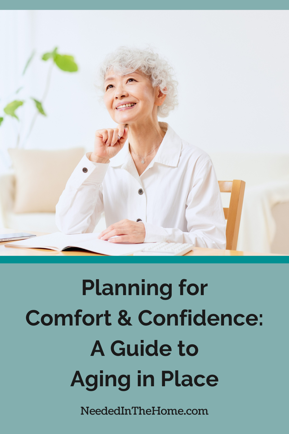 Planning for Comfort and Confidence: A Guide to Aging in Place ...