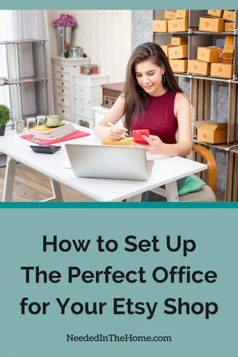 How to Set Up The Perfect Office for Your Etsy Shop - NeededInTheHome