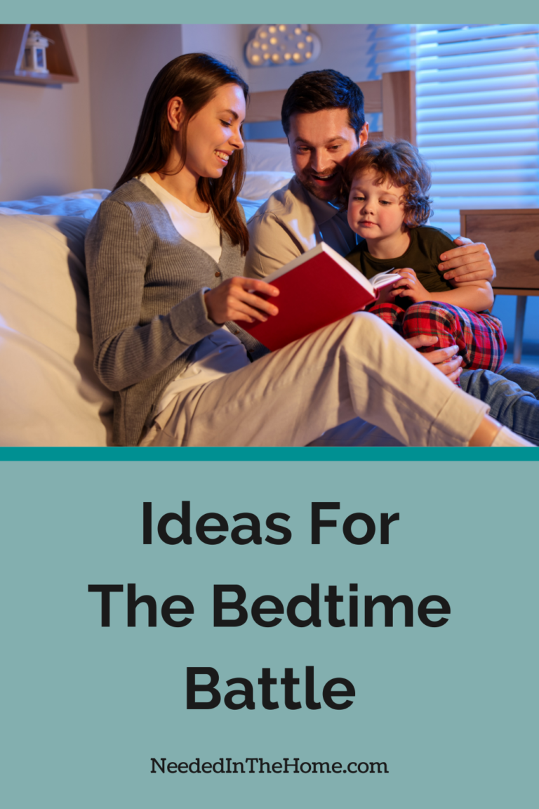 Ideas For The Bedtime Battle - NeededInTheHome